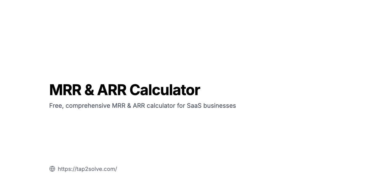 MRR & ARR Calculator | tap2solve | tap2solve